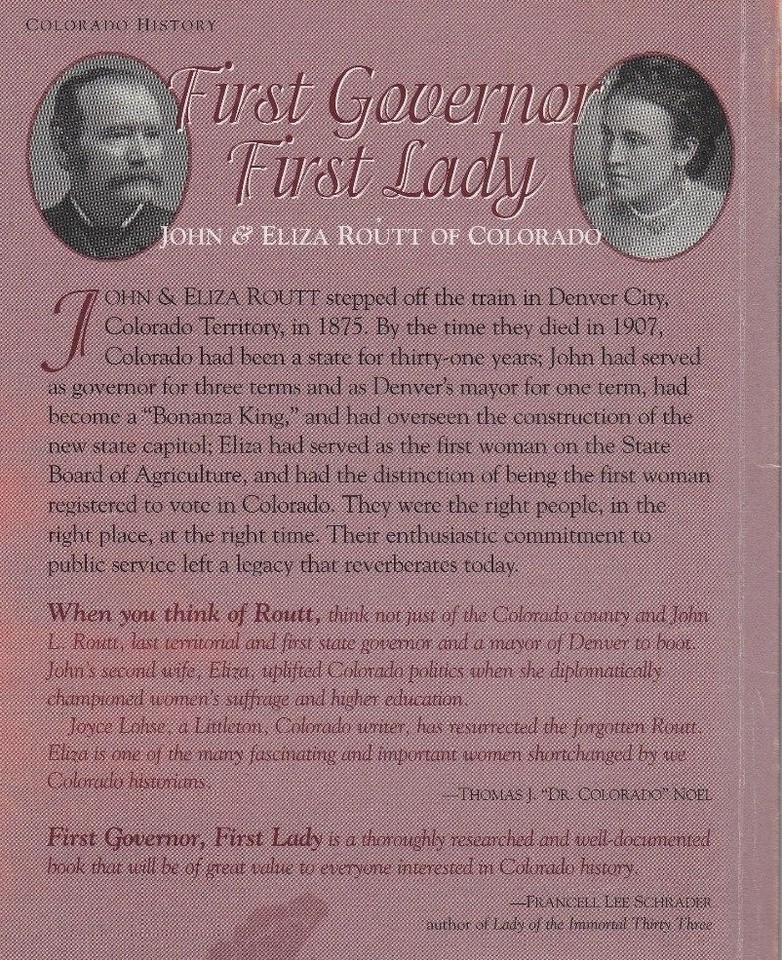 Colorado History-First Governor-First Lady-John & Eliza Routt-1875-1887 ...