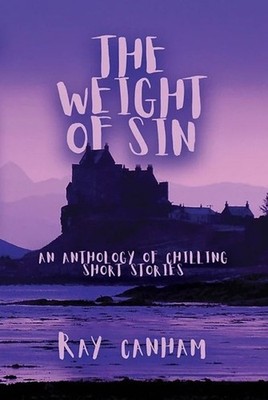 Libro - Ray Canham - The Weight Of Sin - Earth Island Books | eBay