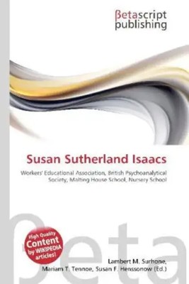 Lambert M. Surhone (u. a.) | Susan Sutherland Isaacs | Taschenbuch | Englisch | eBay.de