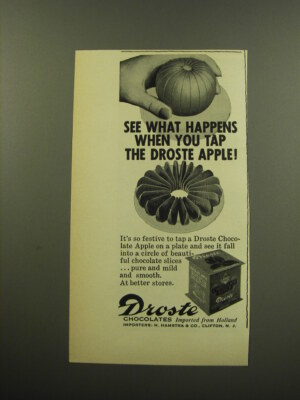 1959 Droste Chocolate Apple Ad - See what happens when you tap the ...