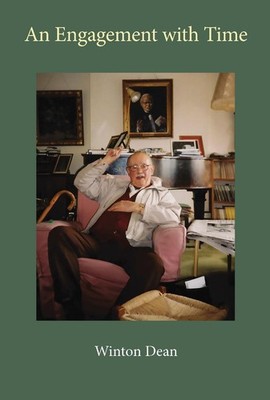 An Engagement With Time by Winton Dean Hardcover Book | eBay