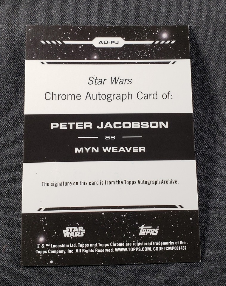 2024 Topps Star Wars Chrome Peter Jacobson as Myn Weaver Green ...