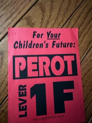 H. Ross Perot 1992 Presidential Campaign Flyer PA Election Lever Promo ...