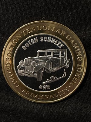 $10 Primm Valley Resort & Casino Dutch Schultz .999 Silver Strike ...