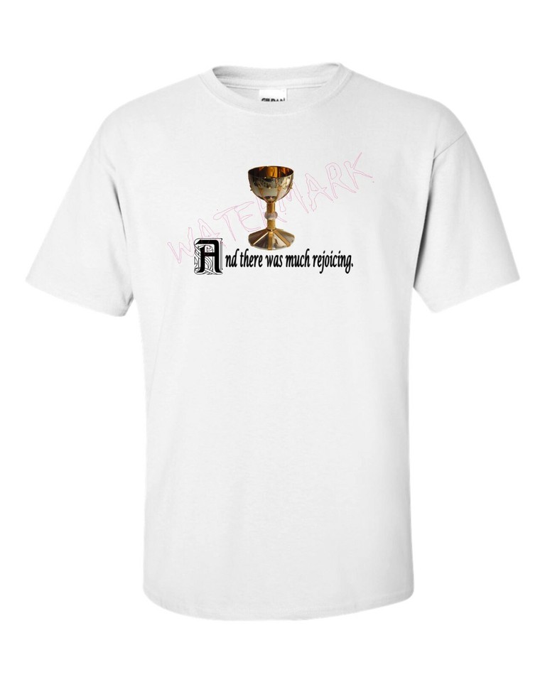 Men's Parody T-Shirt: Monty Python: Holy Grail There Was Much Rejoicing ...