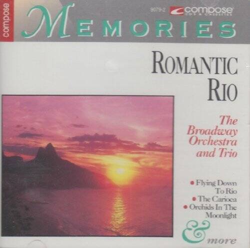 Romantic Rio - Audio CD By Broadway Orchestra and Trio - VERY GOOD ...