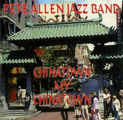 CD Peter Allen Jazz Band Chinatown My Chinatown Raymer Sound | eBay