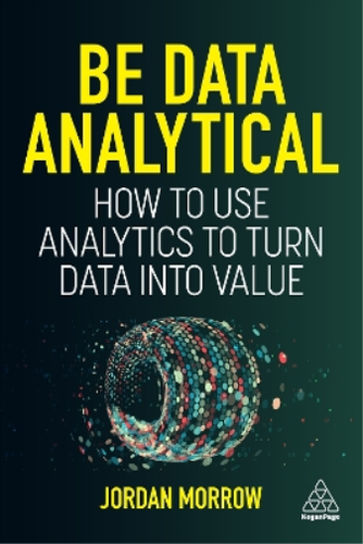 Jordan Morrow Be Data Analytical (Relié) 9781398609303 | eBay