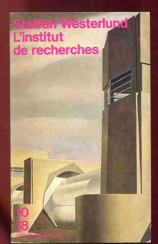 10/18. STAFFAN WESTERLUND: L'INSTITUT DE RECHERCHES. 1996. | eBay
