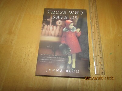 Those Who Save Us by Jenna Blum (2005, Trade Paperback) 9780156031660| eBay