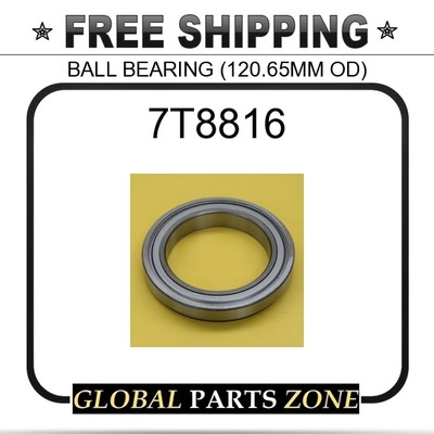 7T8816 - BALL BEARING (120.65MM OD) for Caterpillar (CAT) | eBay