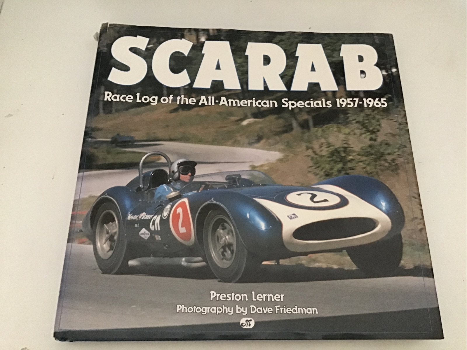 Scarab Race Log of the All-American Specials 1957-1965 1st Ed, Lerner ...