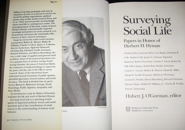 Surveying Social Life : Papers in Honor of Herbert H. Hyman by Hubert J ...