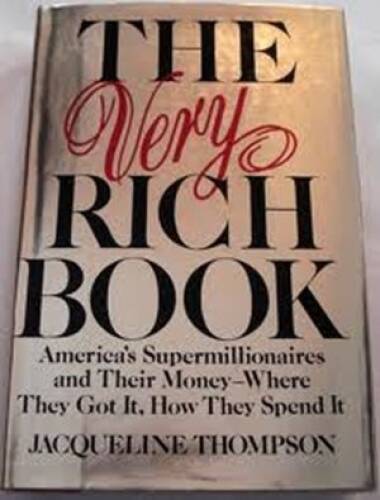 Very Rich Book - Hardcover By Jacqueline Thompson - ACCEPTABLE ...