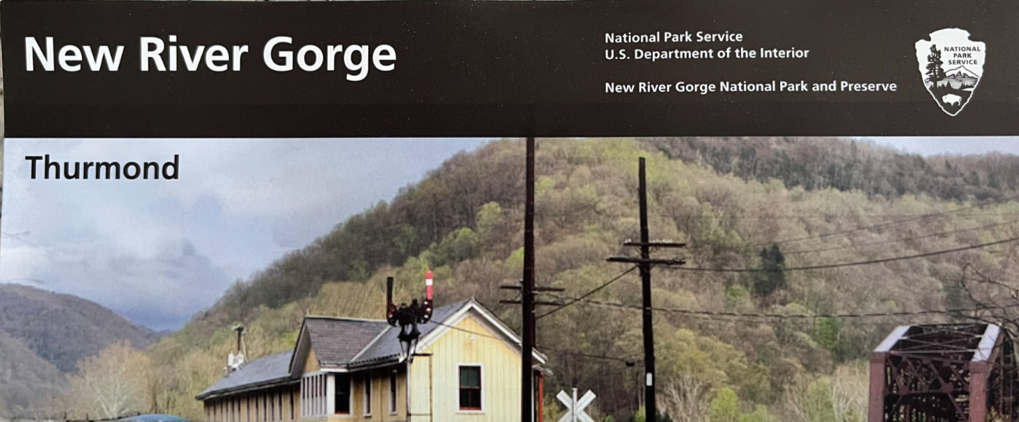 THURMOND - NEW RIVER GORGE PARK NATIONAL PARK SERVICE UNIGRID BROCHURE ...