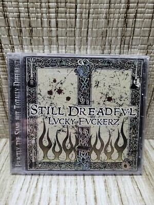 Still Dreadful - Lucky Fuckerz NEW CD | eBay