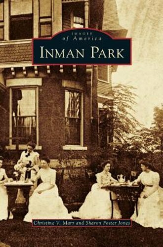 Inman Park by Christine V Marr: New 9781531644222| eBay