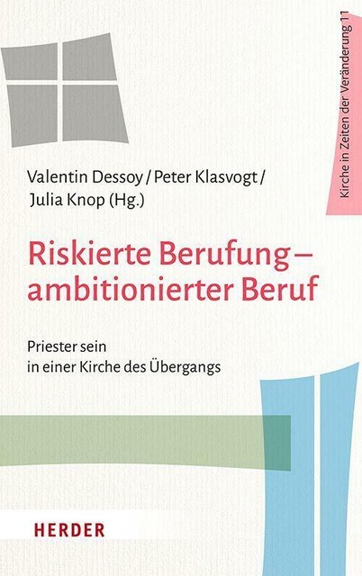Riskierte Berufung - ambitionierter Beruf von Julia Knop Peter Klasvogt ...