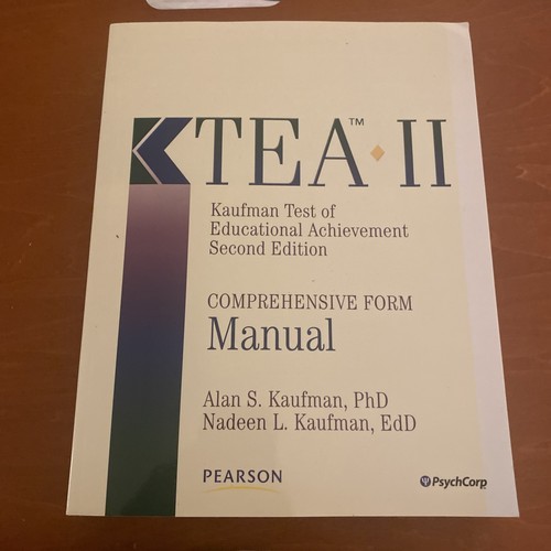 KTEA-II 2 Kaufman Test Of Educational Achievement 2nd Manual Book | eBay