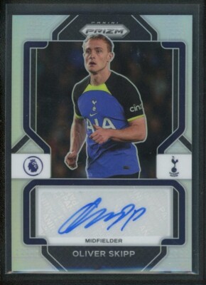 2022-23 OLIVER SKIPP 47/99 AUTO PANINI PRIZM PREMIER LEAGUE SILVER ...