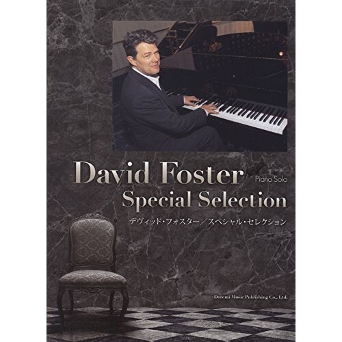 David Foster Special Selection Piano Solo Score Sheet Music Japan Book ...