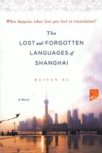 The Lost and Forgotten Languages of Shanghai, Xu 9780312614157 Free ...