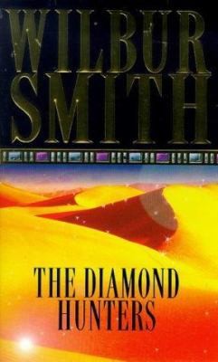 The Diamond Hunters by wilbur-smith | eBay