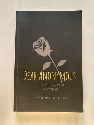 Dear Anonymous by Sheehan, Sara, Paper back Stories by You Prose by Mo VERY GOOD 9781798581841| eBay