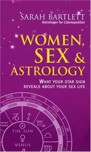 Sex Signs Every Womans Astrological And Psychological