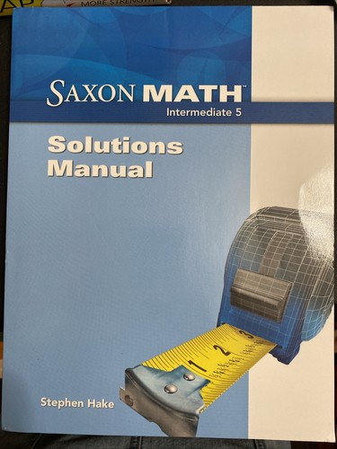 Saxon Intermediate 5 math SOLUTIONS MANUAL | eBay