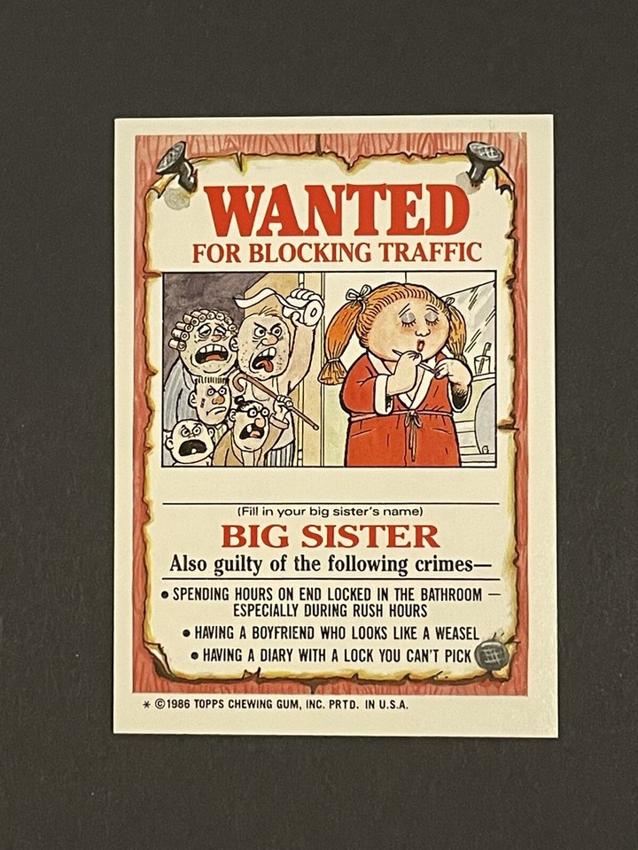 1986 Topps Garbage Pail Kids #110a SNOOTY SAM "Big Sister" Back Version ...