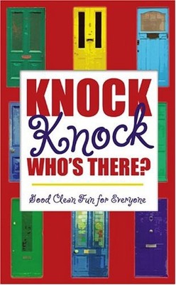 Knock, Knock Whos There - ACCEPTABLE 9781593106911| eBay