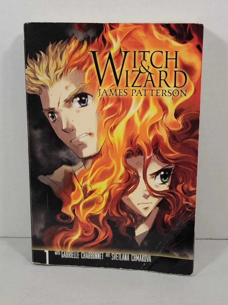 Witch And Wizard Book 1