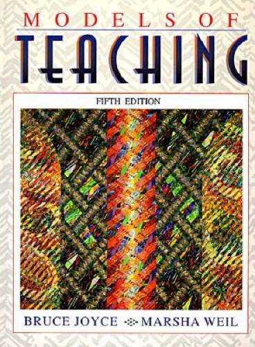 Models of Teaching - Hardcover By Joyce, Bruce R - GOOD 9780205193912| eBay