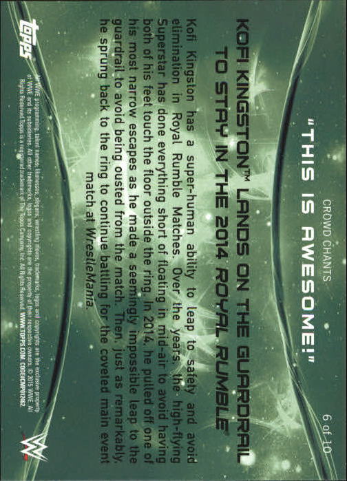 2015 Topps WWE Crowd Chants This Is Awesome #6 Kofi Kingston lands on ...