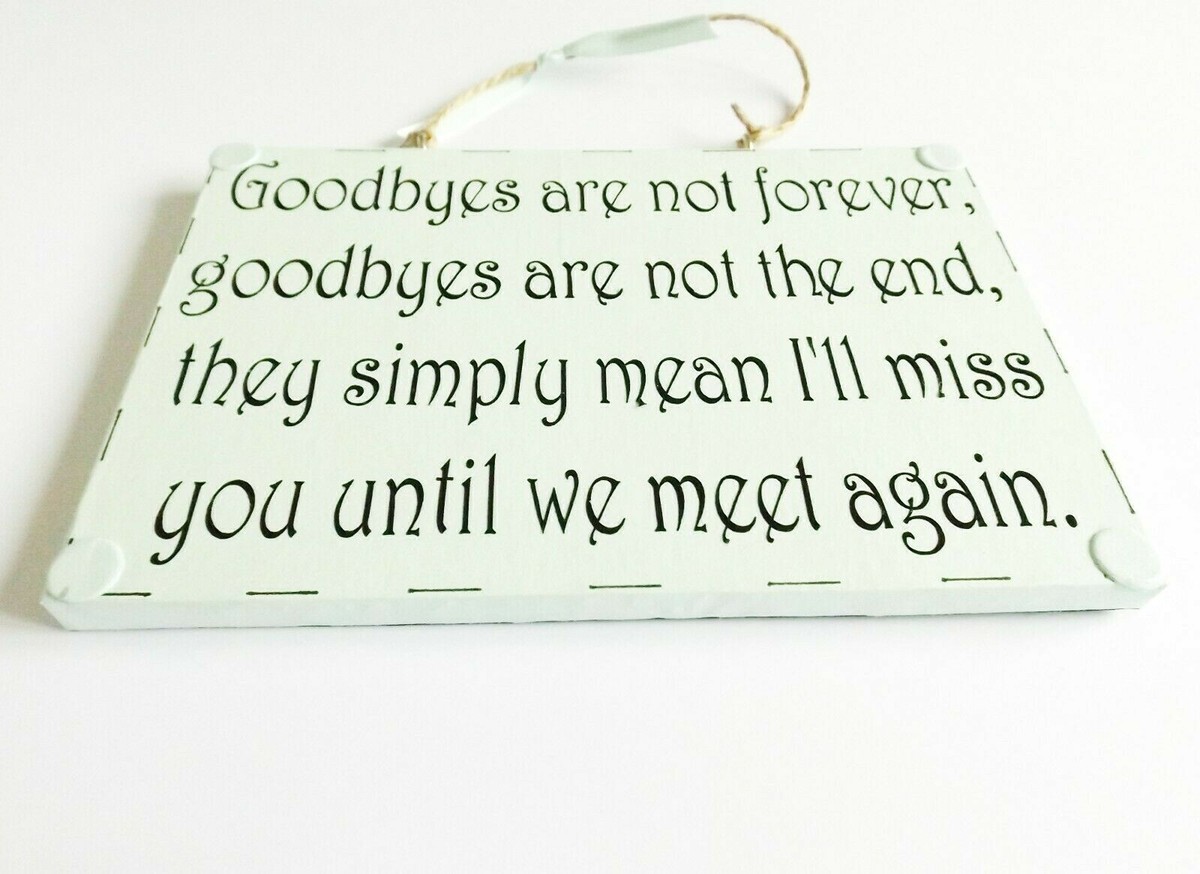 Goodbye Friend Quotes