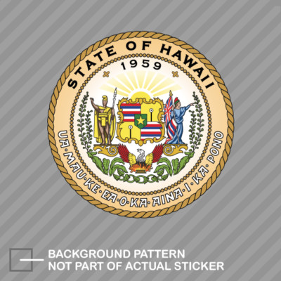 Hawaii State Seal Sticker Decal Vinyl Hawaiian state the aloha | eBay