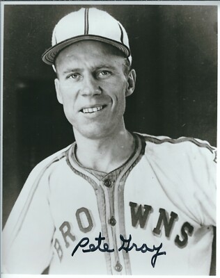 Signed 8x10 PETE GRAY St. Louis Browns Autographed photo - w/COA | eBay