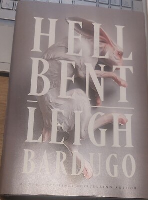 Hell Bent Leigh Bardugo: A Novel (First International Series, 2) Hardcover USED | eBay