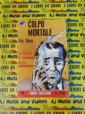 Book libro COLPO MORTALE Eric Sharp I NUOVI SONZOGNO 13 18-08-1966 (B61) | eBay