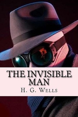 The Invisible Man by H.G. Wells (English) Paperback Book 9781977697004 ...