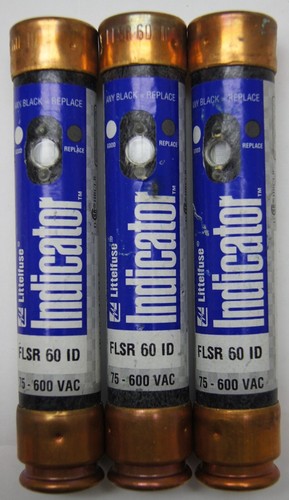 LOT of 3 ~ 60 AMP Littelfuse indicator FLSR 60 ID 75-600 VAC Class RK5 ...