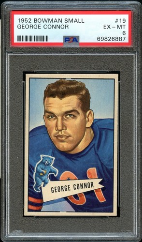 1952 Bowman Small FB Card # 19 George Connor Chicago Bears HOF PSA EX ...