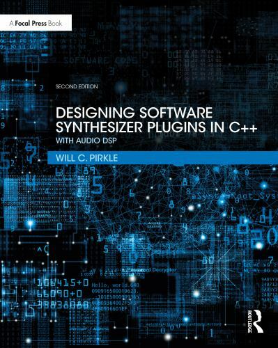 Designing Software Synthesizer Plug-Ins in C++ by William C. Pirkle ...