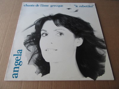 ANGELA CHANTS DE L'AME GREQUE GREECE LE REBETIKO TRADITIONAL AUVIDIS LP ...