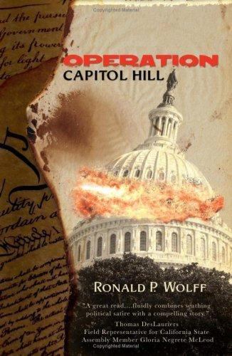 Operation Capitol Hill by Ronald P. Wolff (2006, Trade Paperback) for ...