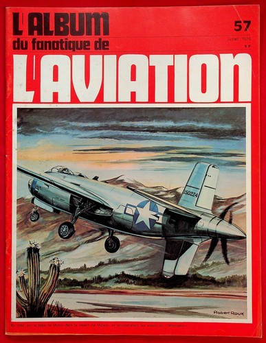 LE FANA DE L'AVIATION N° 57 / Douglas XB-42 Mixmaster - Farman 1000 ...