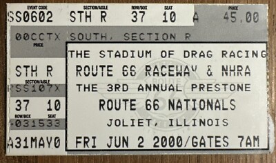 2000 NHRA Drag Racing Ticket, Route 66 Nationals, Joliet Illinois | eBay
