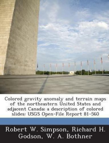 Colored Gravity Anomaly and Terrain Maps of the Northeastern United ...