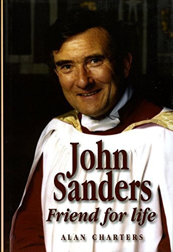 John Sanders Friend for Life By Alan Charters | eBay